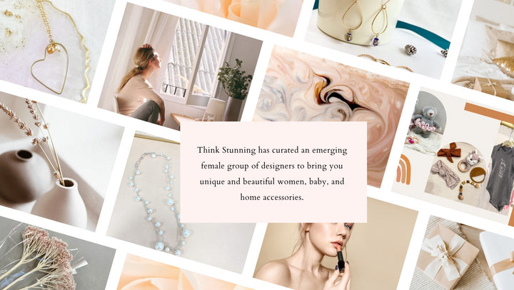 Think Stunning Where Women Craft Beauty